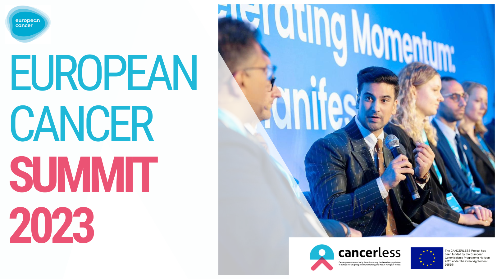 The CANCERLESS project at the European Cancer Summit - CANCERLESS